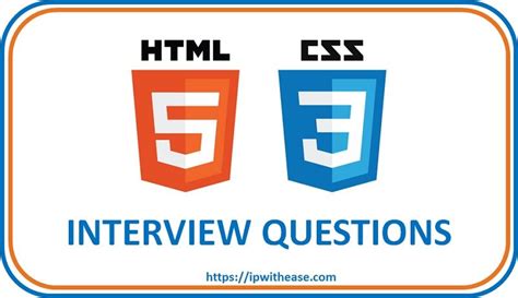 HTML And CSS Interview Questions IP With Ease