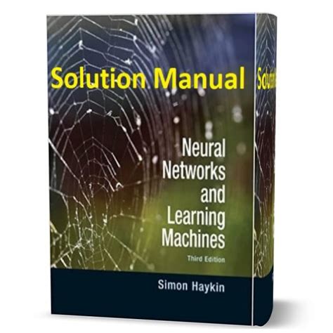 Neural Networks And Learning Machines Solution Manual Ebook Pdf