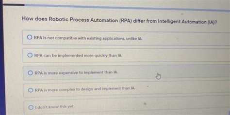 Solved How Does Robotic Process Automation Rpa ﻿differ