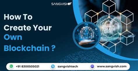 how to create your own blockchain from scratch