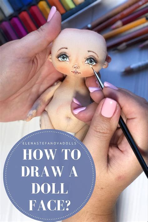 How To Draw The Face Of A Textile Doll Tutorial On Creating A Etsy