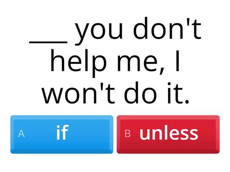 First Conditional If Unless Practice Custom Quiz