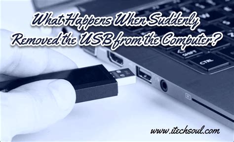 Suddenly Removed The USB
