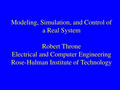Ppt Modeling Simulation And Control Of A Real System Powerpoint