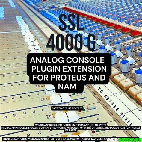 Pasttofuturereverbs Ssl 4000 G Analog Console Plugin Extension For
