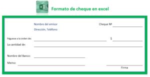 Formato De Cheque Para Llenar En Excel Siempre Excel