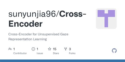 Github Sunyunjia96cross Encoder Cross Encoder For Unsupervised Gaze