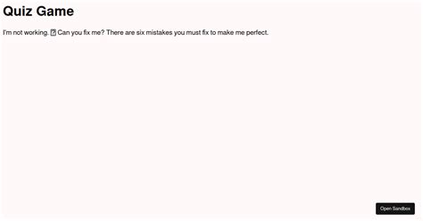 Debug A Quiz Game Codesandbox