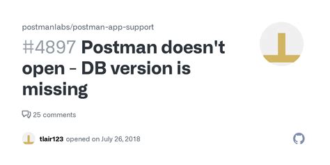 Postman Doesn T Open DB Version Is Missing Issue 4897