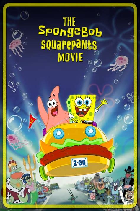 The Spongebob Squarepants Movie 2004 Zardooohasselfrau The Poster