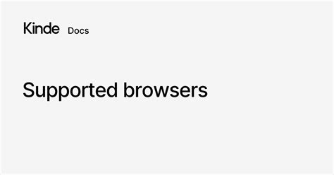 Supported Browsers Kinde Docs