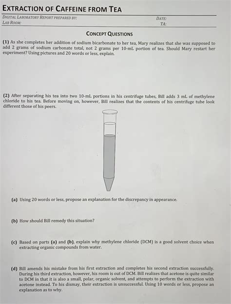 EXTRACTION OF CAFFEINE FROM TEA DIGITAL LABORATORY Chegg Com