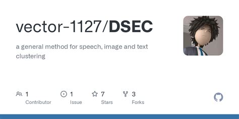 GitHub Vector DSEC A General Method For Speech Image And Text Clustering
