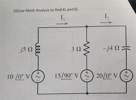 4 ﻿use mesh analysis to find ii and i2