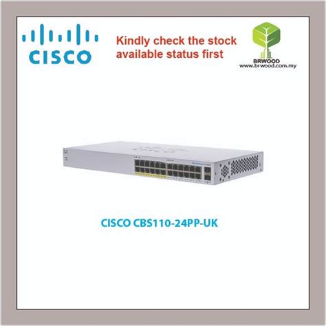 Cisco Cbs110 24pp Uk Cbs110 Unmanaged 24 Port Ge With 2 Sfp Shared Partial Poe Unmanaged