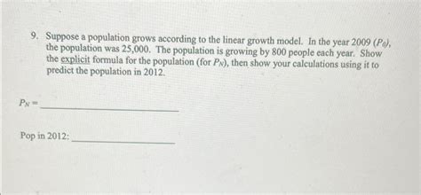 Solved Suppose a population grows according to the linear | Chegg.com