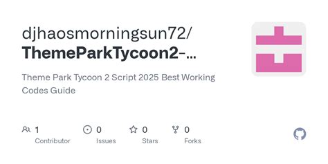 Github Djhaosmorningsun72themeparktycoon2 Scripthub Theme Park