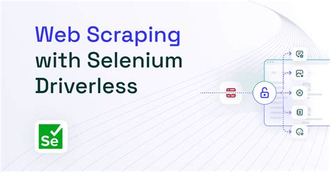 How To Use Selenium Driverless For Scraping Zenrows