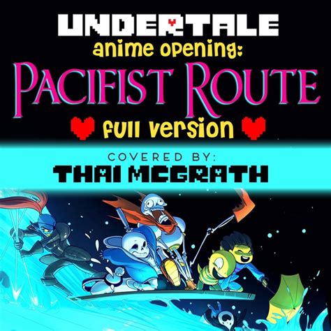 Undertale Anime Opening Pacifist Route Full Version Thai Mcgrath