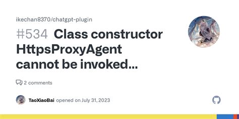 Class Constructor Proxyagent Cannot Be Invoked Without New