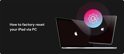 How To Factory Reset Your Ipad Urban Vpn