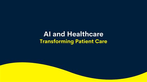 Ai And Healthcare Transforming Patient Care
