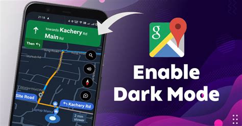 How To Turn On Dark Mode In Google Maps For Android