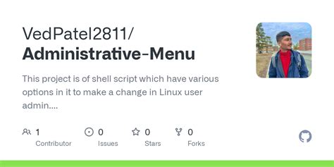 GitHub VedPatel Administrative Menu This Project Is Of Shell Script Which Have Various