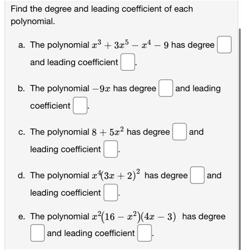 Solved Find The Degree And Leading Coefficient Of Each