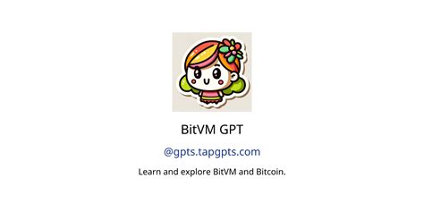 BitVM GPT GPTs features and functions, examples and prompts | GPT Store