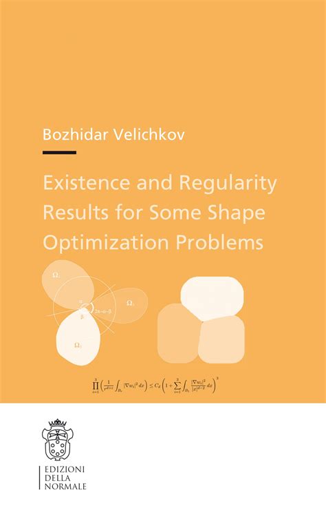 Existence And Regularity Results For Some Shape Optimization Problems