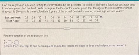 Solved Find The Regression Equation Letting The First