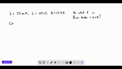 ⏩solved in a series l r c circuit the inductance is 33 mh the… numerade