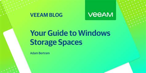 Windows Storage Spaces Guide Benefits Uses