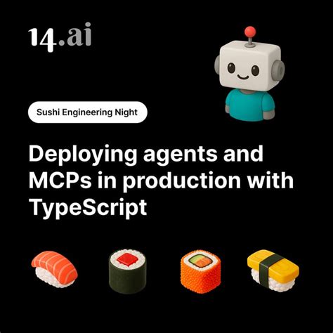 deploying agents and mcps in production with typescript · luma