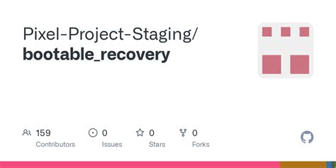 GitHub Pixel Project Staging Bootable Recovery