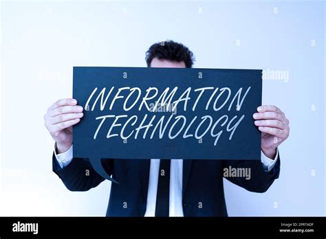 Sign Displaying Information Technology Internet Concept Use Systems To Store Retrieve Transmit