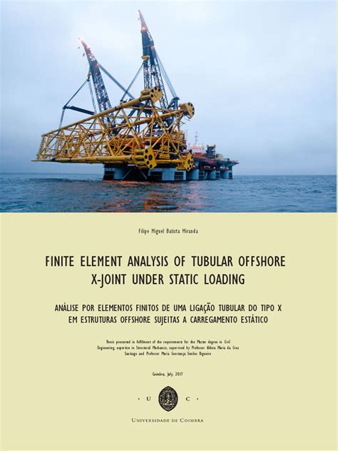 finite element analysis of tubular offshore x joint under static