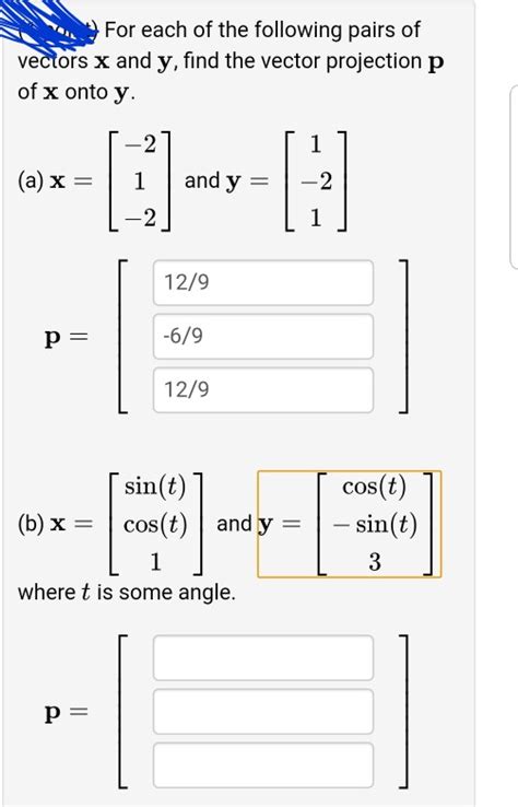 Solved For Each Of The Following Pairs Of Vectors X And Y Chegg Com