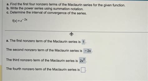 Solved A ﻿find The First Four Nonzero Terms Of The