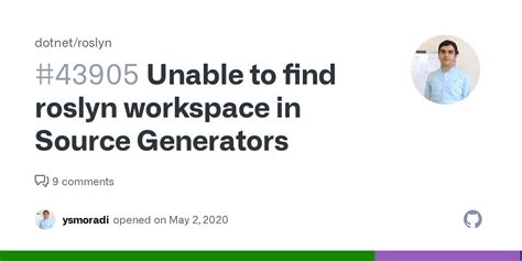 Unable To Find Roslyn Workspace In Source Generators · Issue 43905