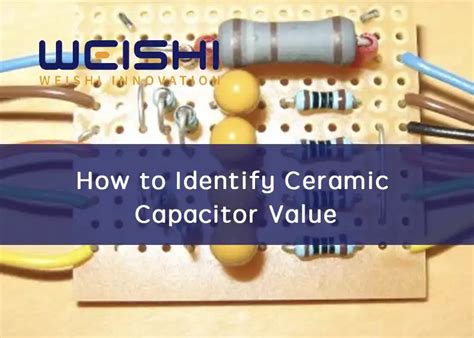 How To Identify Ceramic Capacitor Value