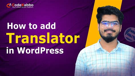 How To Create A Multilingual WordPress Website Translate Site Into Multiple Languages