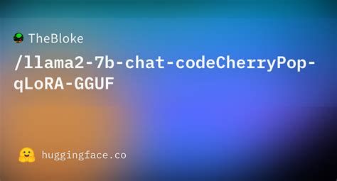 thebloke llama2 7b chat codecherrypop qlora gguf at main
