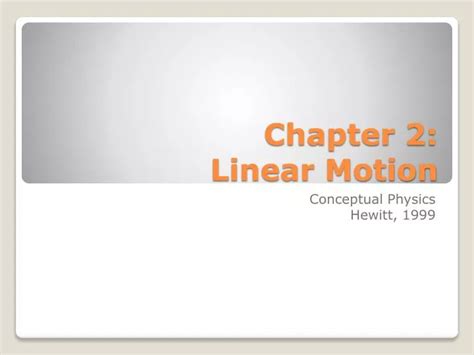 PPT Chapter Linear Motion PowerPoint Presentation Free Download ID