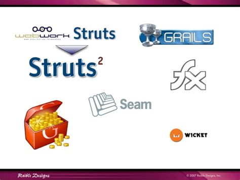 Comparing Flex Grails Gwt Seam Struts 2 And Wicket Ppt