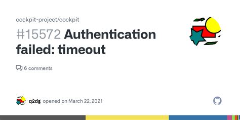 Authentication Failed Timeout · Issue 15572 · Cockpit Projectcockpit