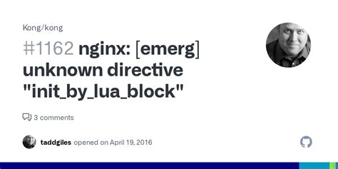 nginx [emerg] unknown directive init by lua block · issue 1162