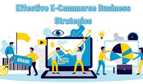 E Commerce 101 Seven Effective Business Strategies Lead Grow Develop