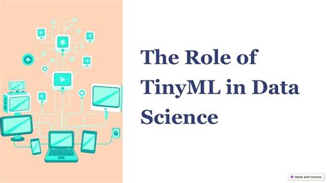 Ppt The Role Of Tinyml In Bringing Data Science To Edge Devices